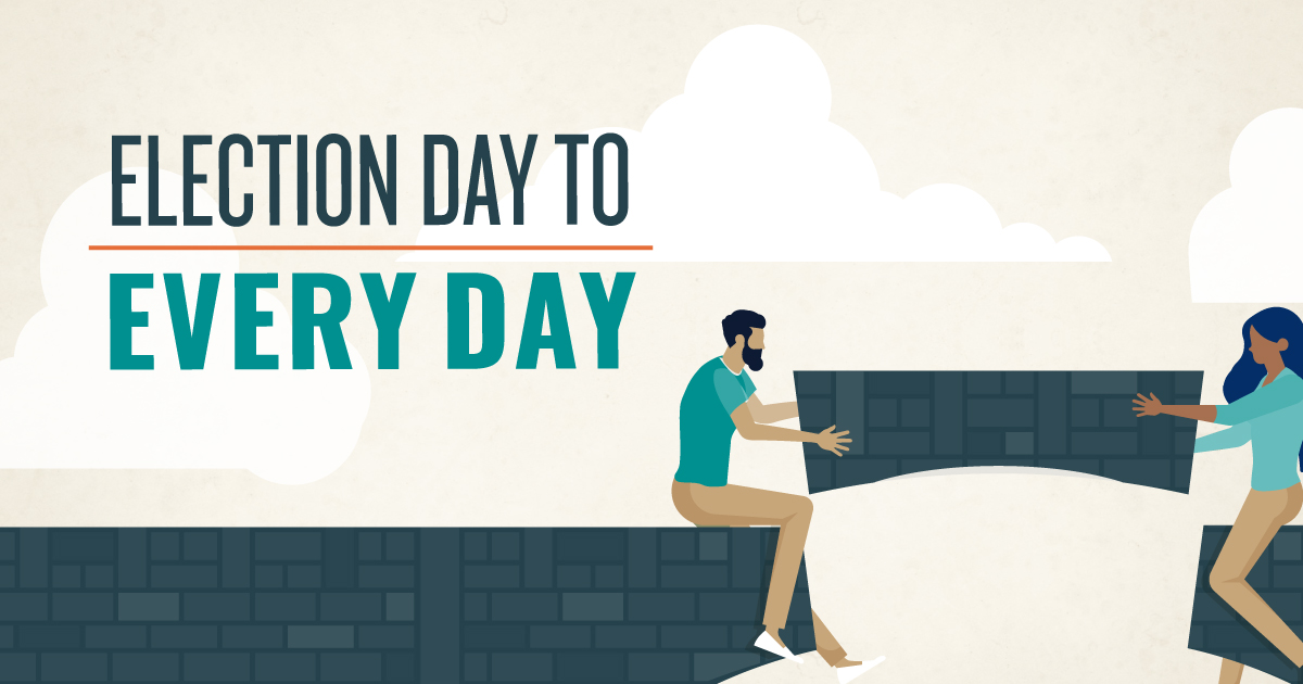 Home - ELECTION DAY TO EVERY DAY